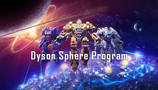 Tải Dyson Sphere Program Full - TaigameKP